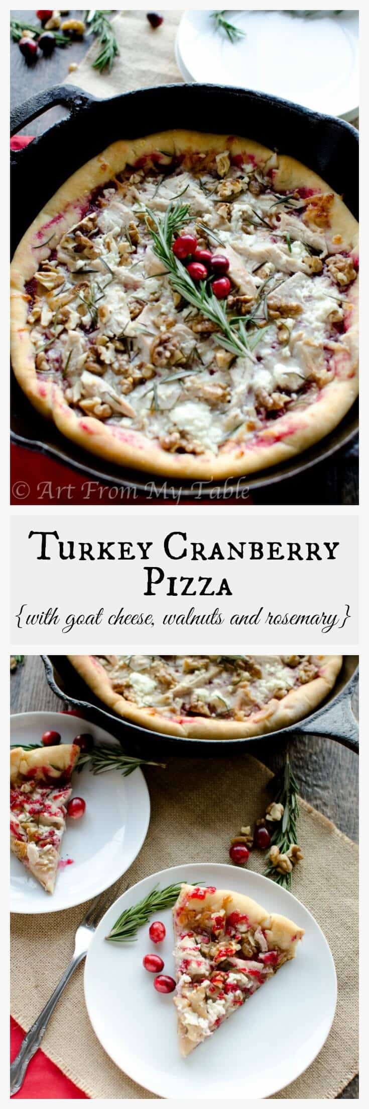 Turkey Cranberry Pizza {with goat cheese, walnuts, and fresh rosemary}